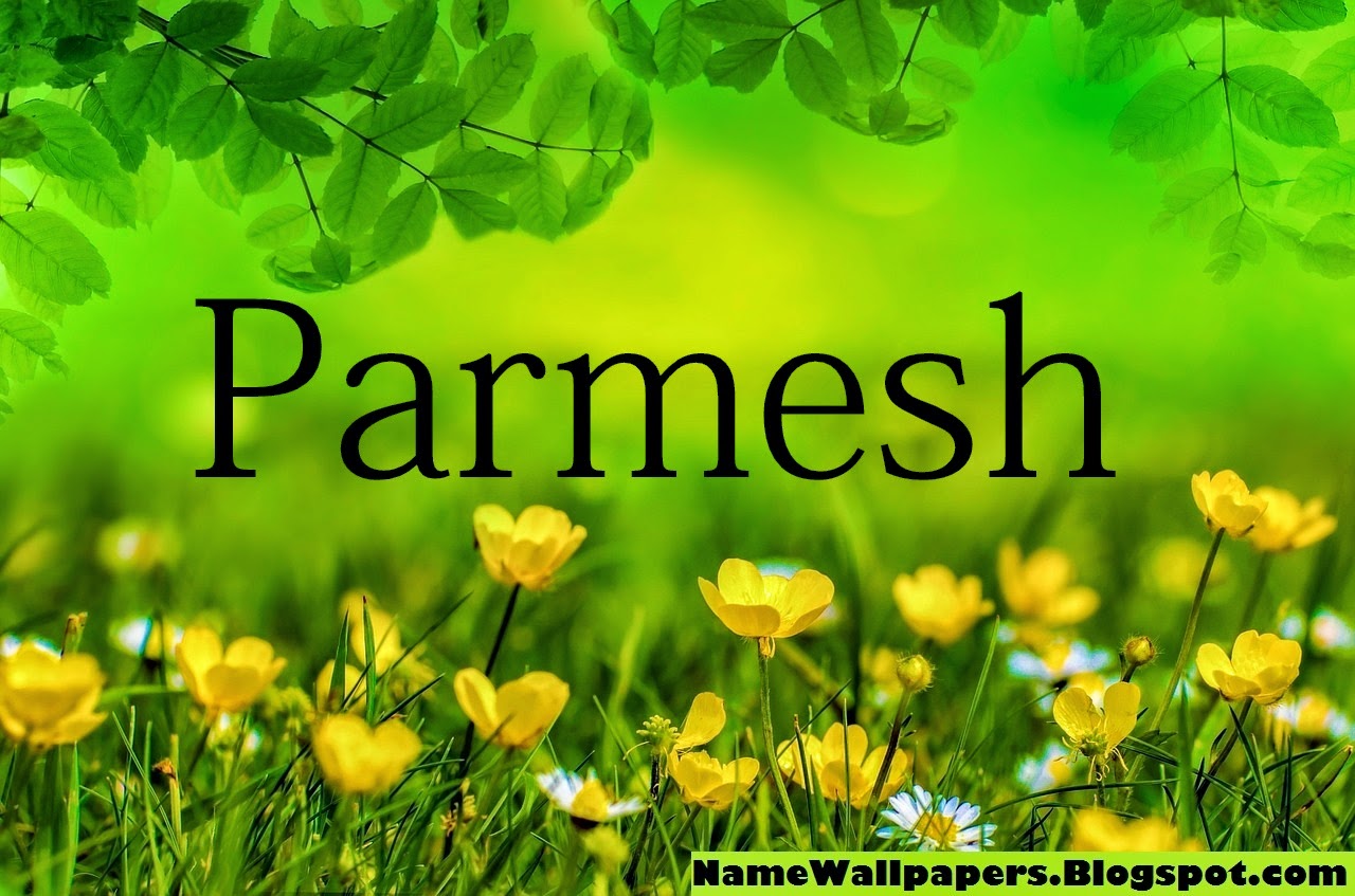 Parmesh Name Wallpapers Parmesh ~ Name Wallpaper Urdu Name Meaning Name ...