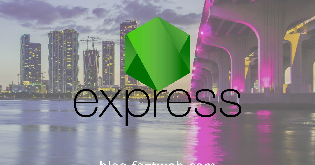 Curso de Express.js, el Framework de Nodejs | ¿Qué es Express? Curso de Express.js, el Framework de Nodejs | ¿Qué es Express?