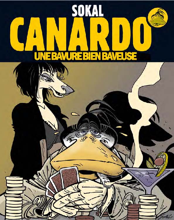 Ephémères : Canardo - Tome 20 par Sokal
