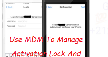 Use MDM To Manage Activation Lock And Lost Mode - Tech Ubgs