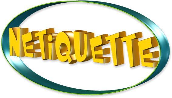 NEVER STOP LEARNING: Rules Netiquette