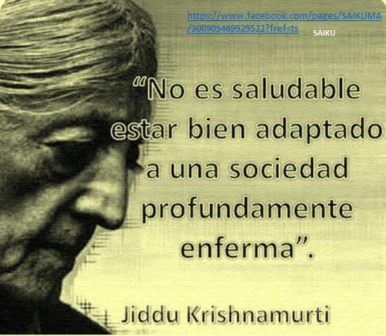 Der Políngano.com: Jiddu Krishnamurti: Frase