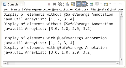 Java 7 new feature : Using the @SafeVarargs annotation | Learn Java by ... Java 7 new feature : Using the @SafeVarargs annotation | Learn Java by ...