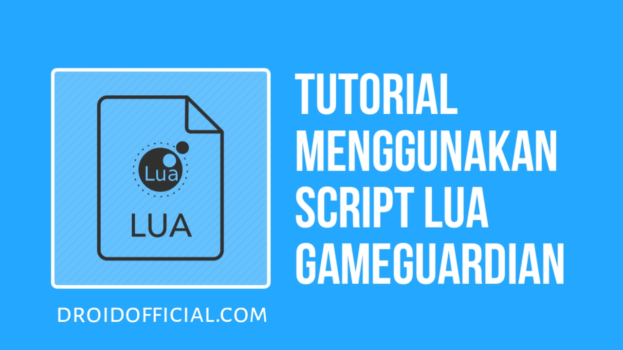 Cara Menggunakan Script Lua Di Gameguardian