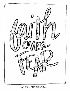 Faith over fear screensaver + coloring page - Marydean Draws
