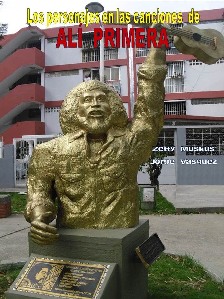 LOS PERSONAJES EN LAS CANCIONES DE ALÍ PRIMERA