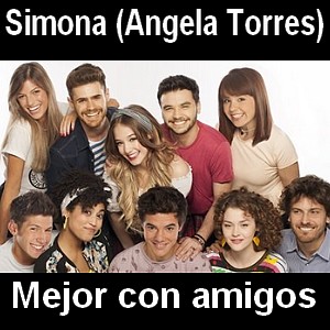 Simona - Mejor con amigos (Angela Torres) - Acordes D Canciones