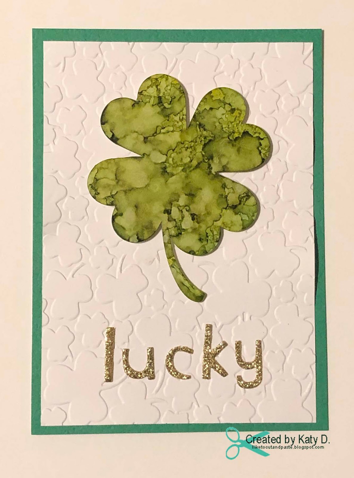 I like to cut and paste: Lucky Card