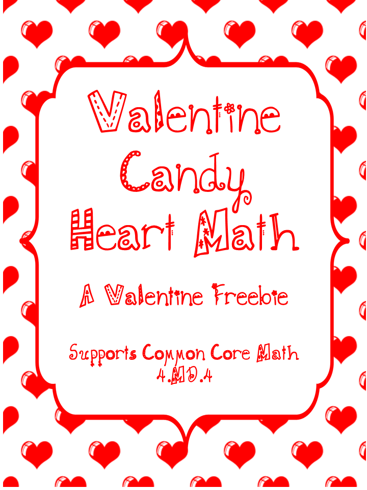Growing Grade by Grade: Valentine Candy Heart Math Freebie