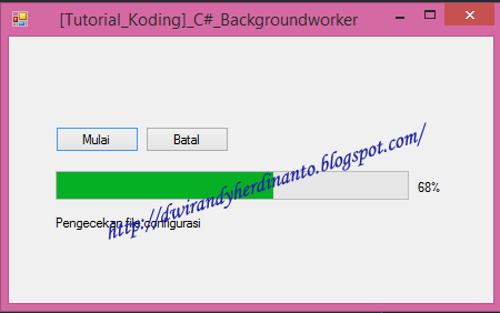 Menggunakan Backgroundworker di C# dan VB.NET - Tutorial Koding