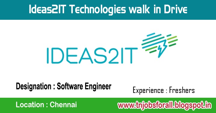 Ideas2IT Technologies walk in drive for Software Engineer - Jobs For All