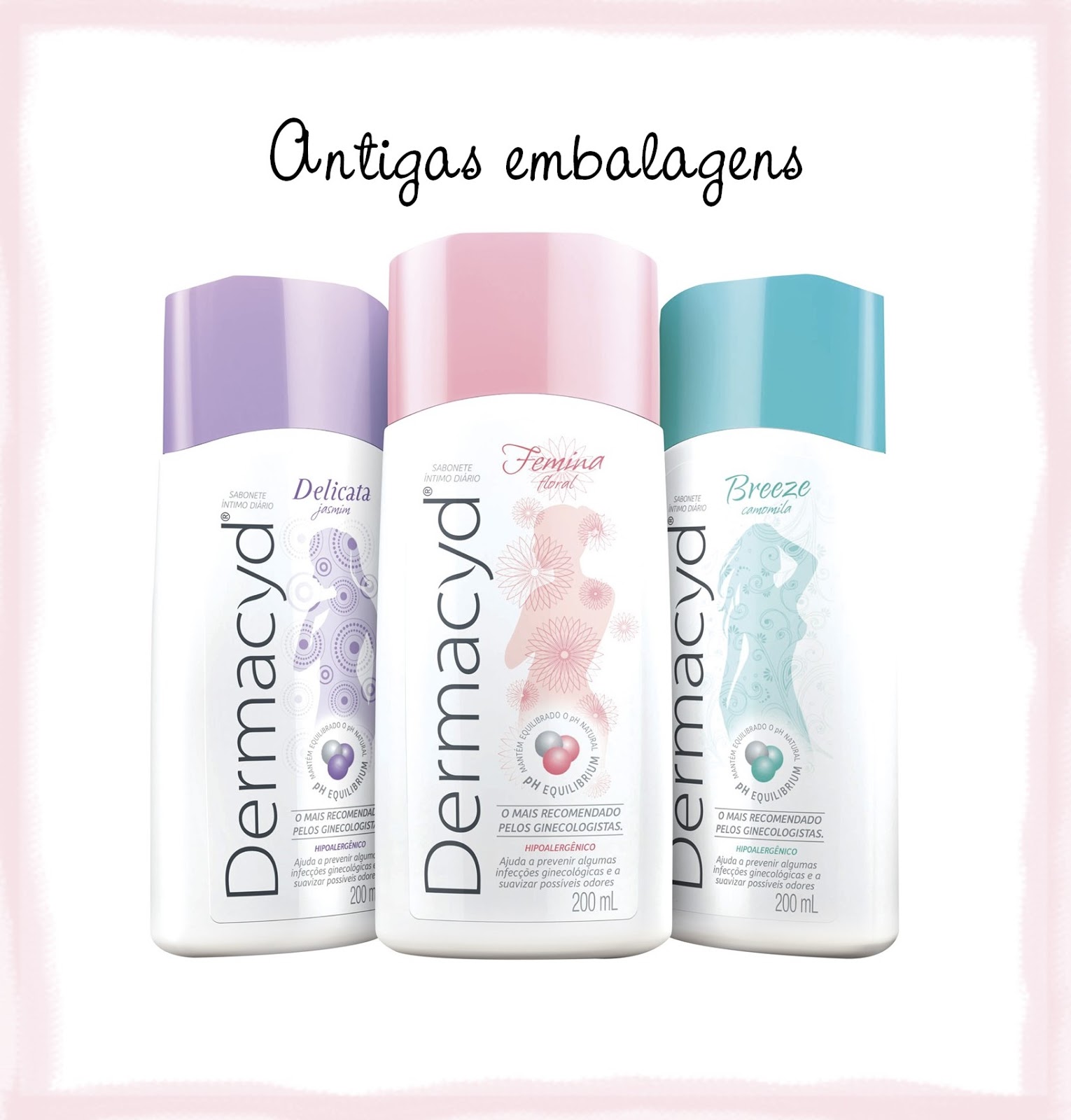 Blog Vanessa Sial : Linha Dermacyd® tem agora novas embalagens ...