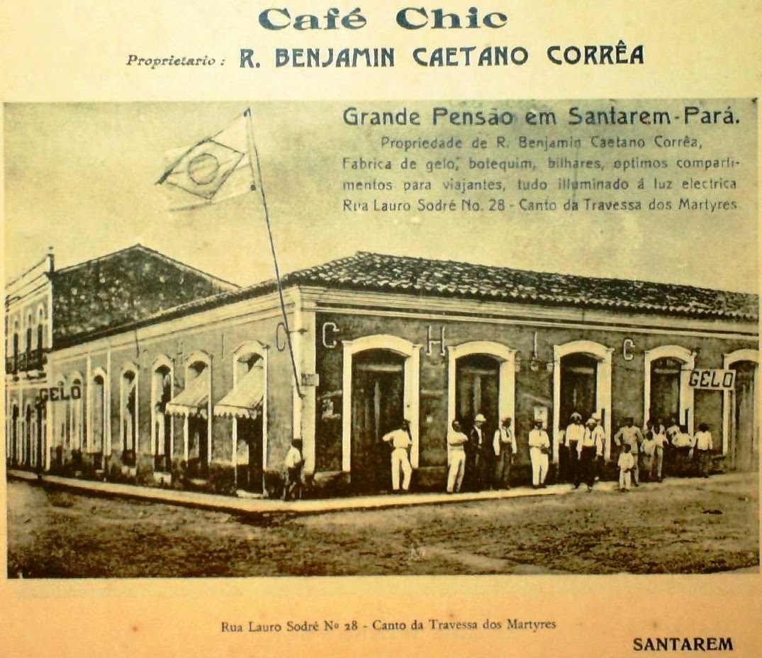 Você se lembra?: Santarém: Café Chic, 1910