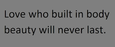 Love Who Built in Body Beauty | Quotes and Sayings