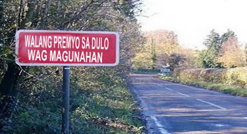 SPO Juan Makabayan: Wow Philippines: Funny Pinoy Road Signs