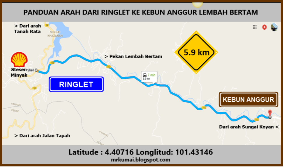 mrkumai.blogspot.com: Panduan Arah Perjalanan ke Kebun Anggur Lembah Bertam