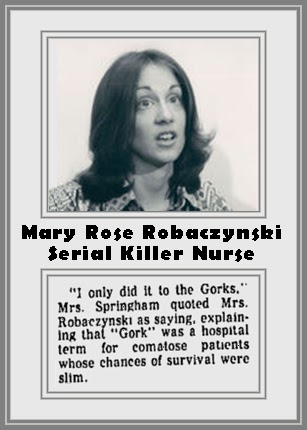 Unknown Gender History: Mary Rose Robaczynski, Serial Killer Nurse ...