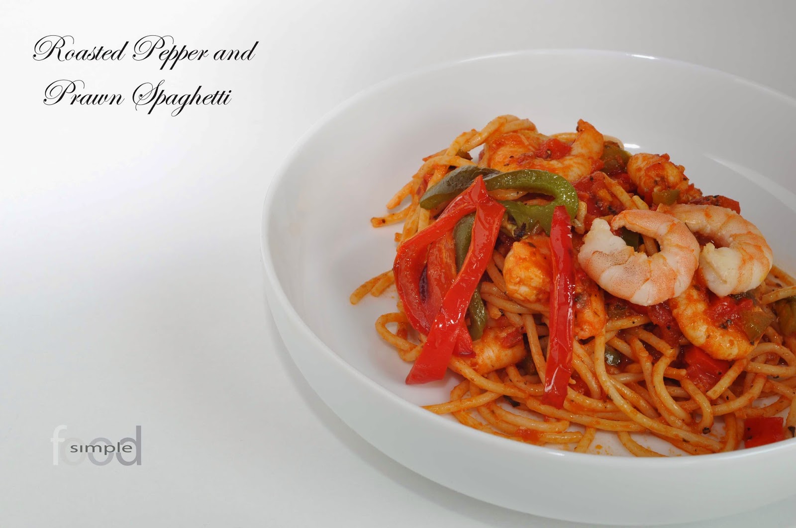 Simple Food: Roasted Pepper & Prawn Spaghetti