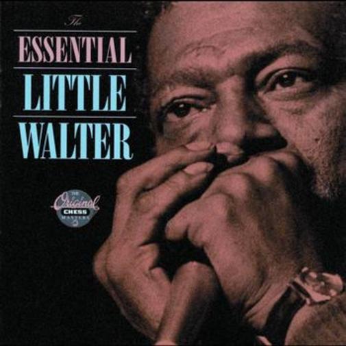 El Rincon del Rock and Blues: Little Walter - The Essential of Little ...