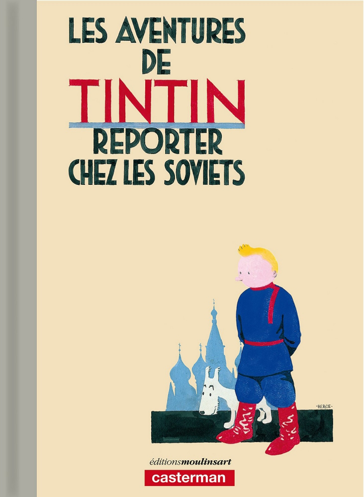 Universo Tintín: TINTIN EN EL PAÍS DE LOS SOVIETS A TODO COLOR!