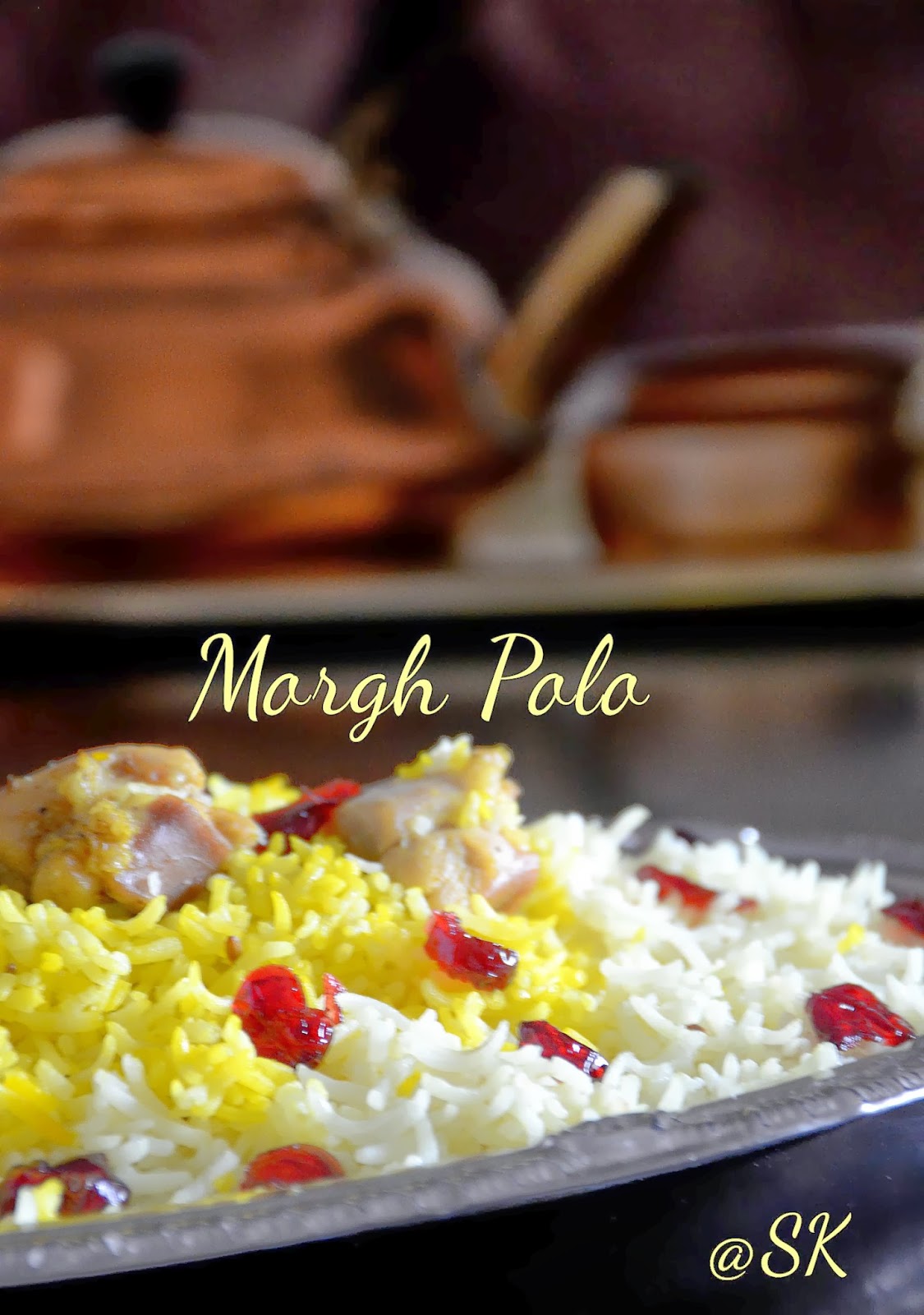 Savitha's Kitchen: Morgh Zereshk Polo - Barberry Chicken Rice - Persian ...