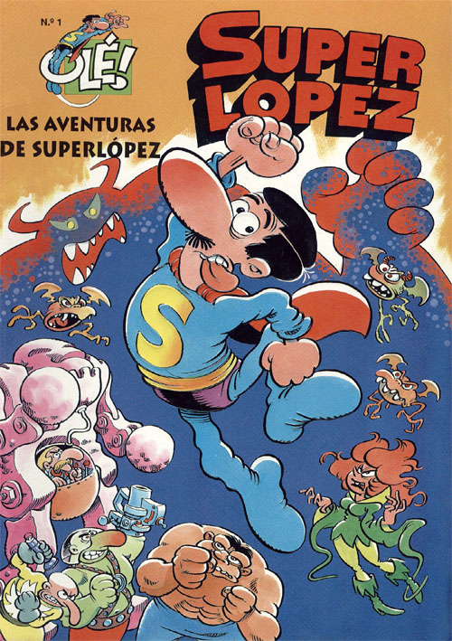 Lectura cronológica de Superlópez: 05 Las Aventuras de Superlópez
