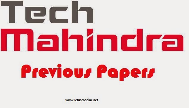 Tech Mahindra 2014 Previous Papers, Selection Process and Interview ...