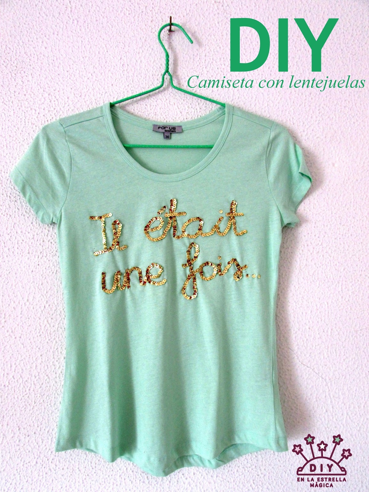 DIY: Customiza una camiseta con una frase en lentejuelas | DIY en la ...