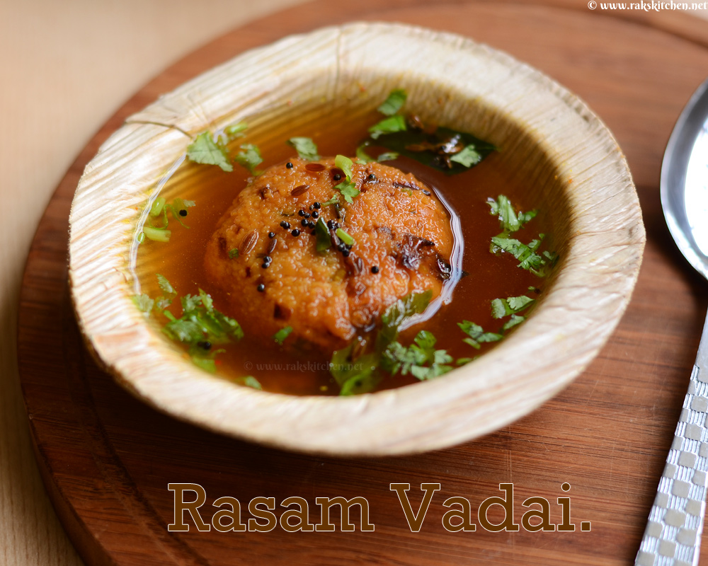 Rasam vadai recipe, rasa vadai preparation - Raks Kitchen