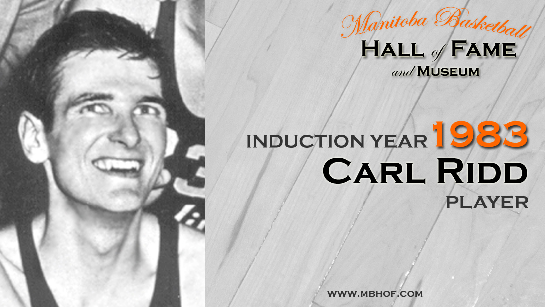 Carl Ridd - Manitoba Basketball Hall of Fame and Museum