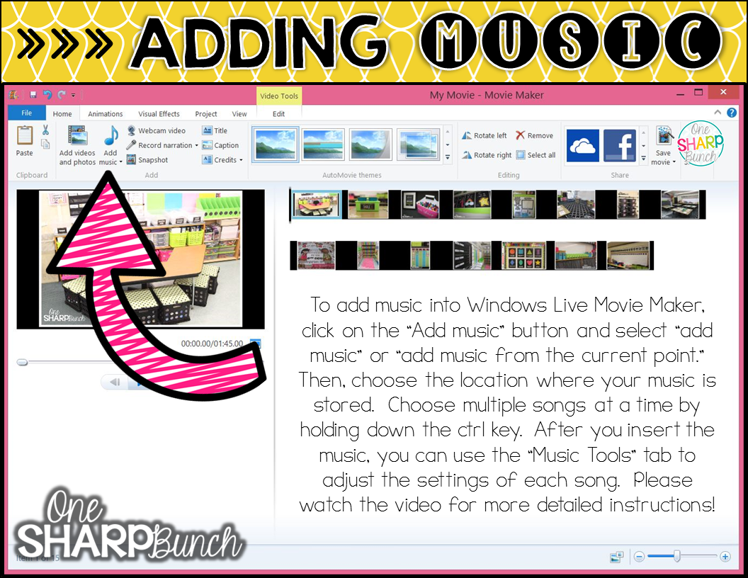 End of the Year Video Tutorial {Part 1: Movie Maker} - One Sharp Bunch