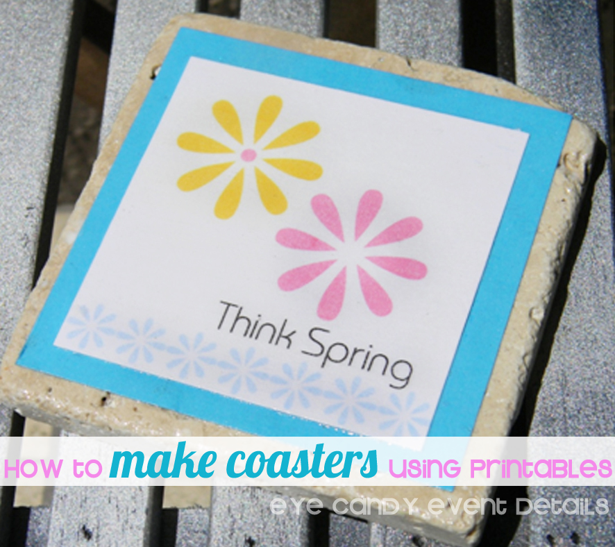 Eye Candy Creative Studio: {CRAFTY TIP} How to Make COASTERS using ...