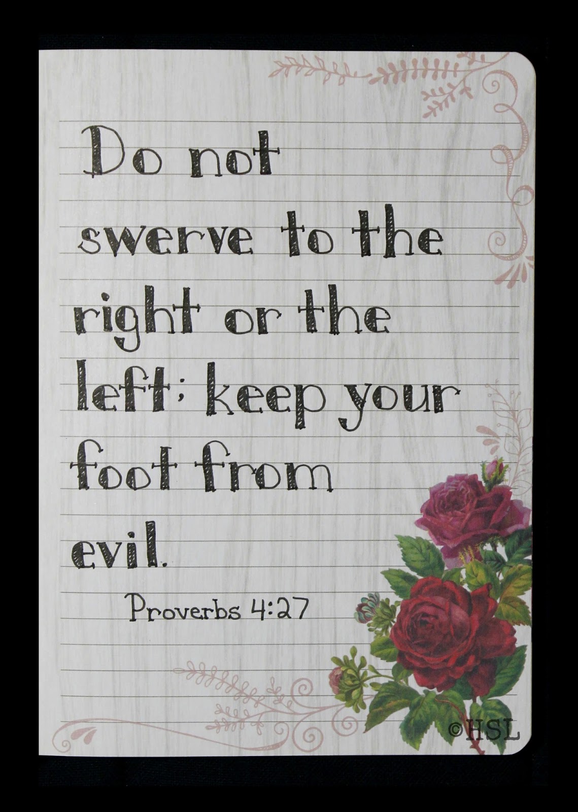 Home Sweet Life: Proverbs 4:27