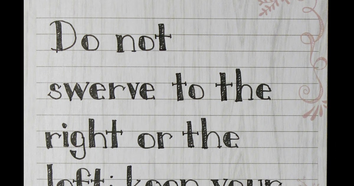 Home Sweet Life: Proverbs 4:27