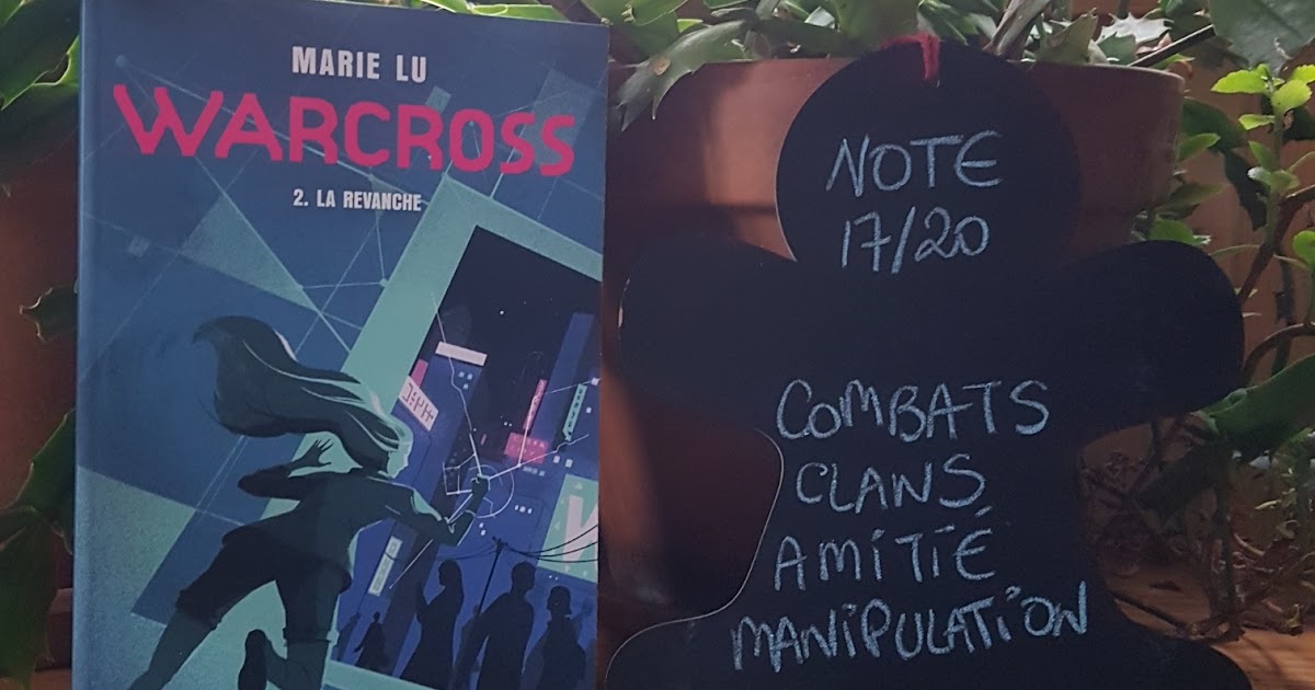 Les lectures de Mylène: Warcross, tome 2 : La revanche de Marie Lu