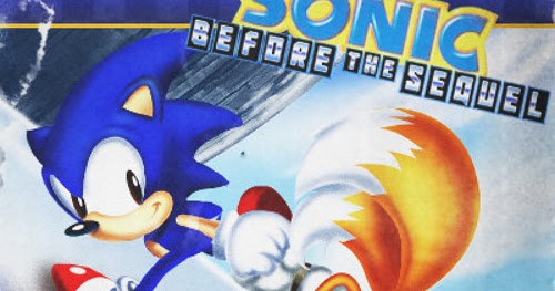 GAMING ROCKS ON: Sonic Before the Sequel '12 Original Sound Track