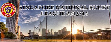 SINGAPORE NATIONAL RUGBY LEAGUE 2013/14