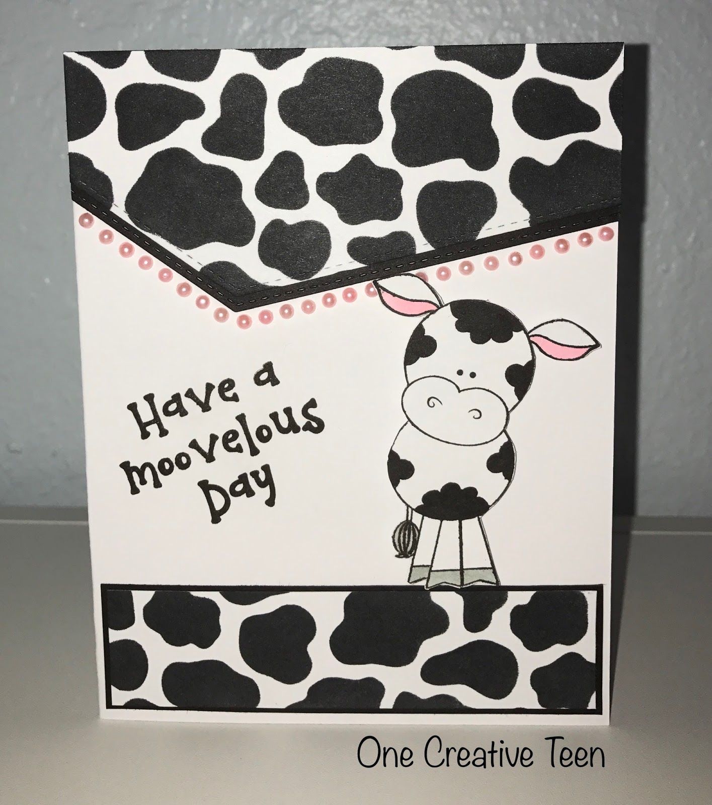 One Creative Teen: Have a Moovelous Day!