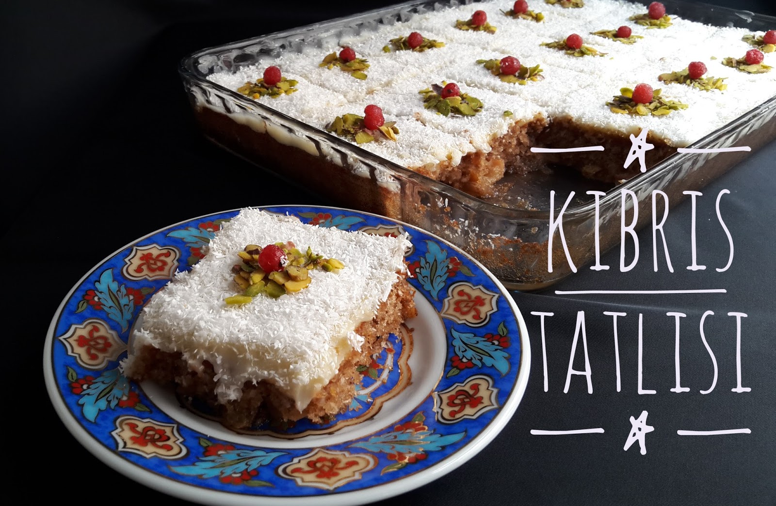 KIBRIS TATLISI | Çinili Mutfak