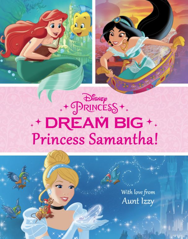 Exclusive First Look at Disney Dream Big Princess Personalized Book