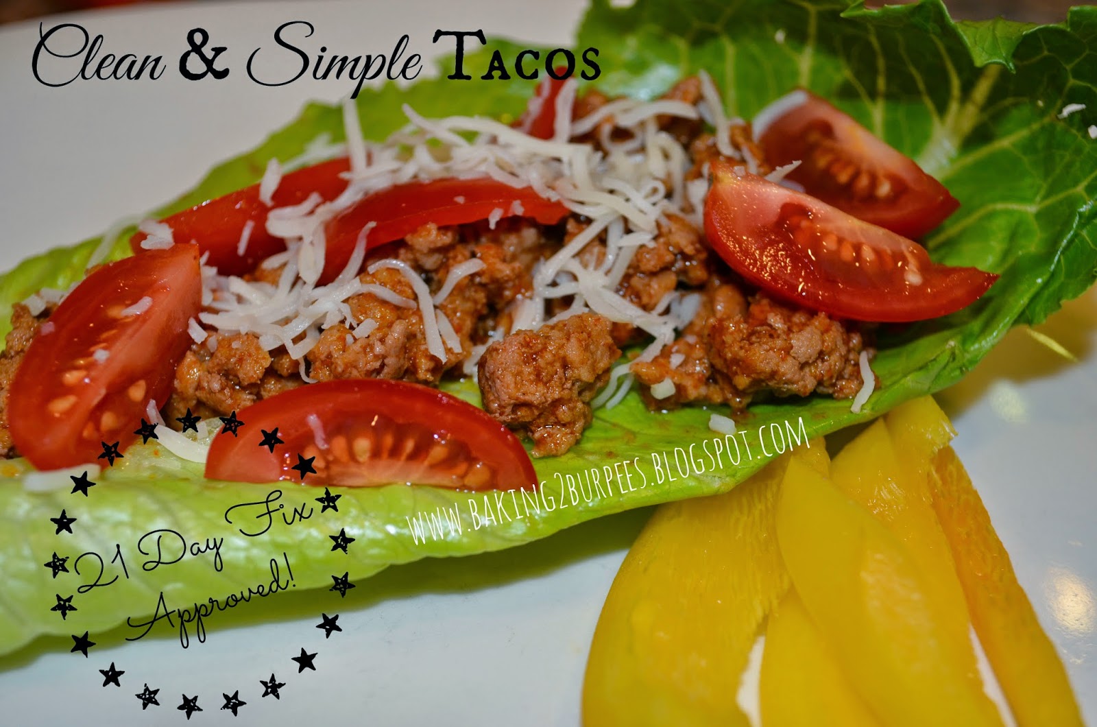 Stronger than the Average Mom: Clean, Simple and 21 Day Fix Approved Tacos