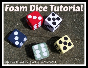 Creating my way to Success: Foam dice - a tutorial