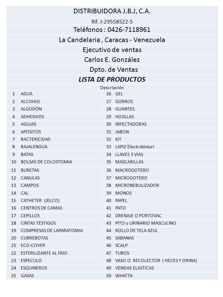 Distribuidora J.B.J 501, C.A.: Insumos Médicos Descartables