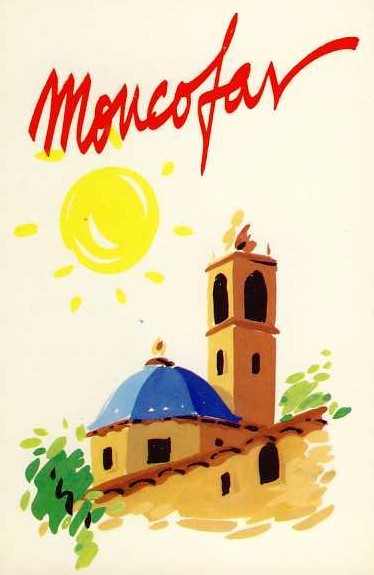 MONCOFA Y SUS TRADICIONES: Postal de Moncófar de los años 1980