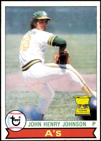 WHEN TOPPS HAD (BASE)BALLS!: A MISSING ROOKIE CUP- 1979 JOHN HENRY JOHNSON