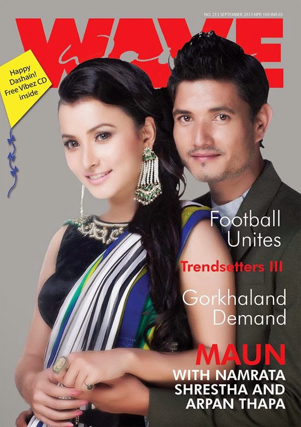 Namrata Shreatha and Arpan Thapa - Wave Magazine Cover - September 2013 | Glamour Nepal Blog