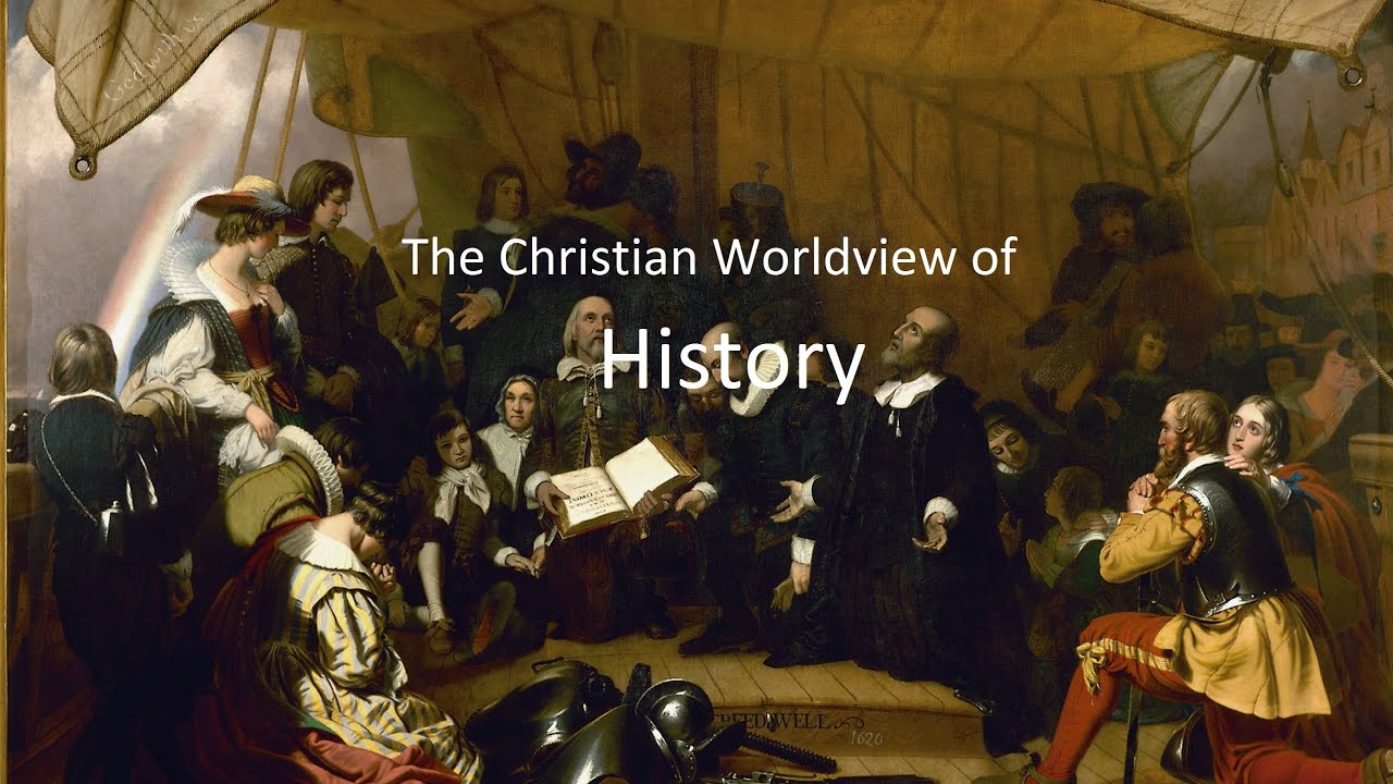 Perspectives on a Christian Worldview of History: 2018