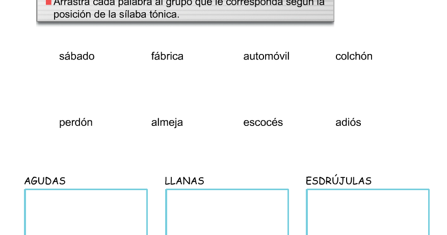 Me encanta aprender: Identifica palabras agudas, llanas y esdrújulas