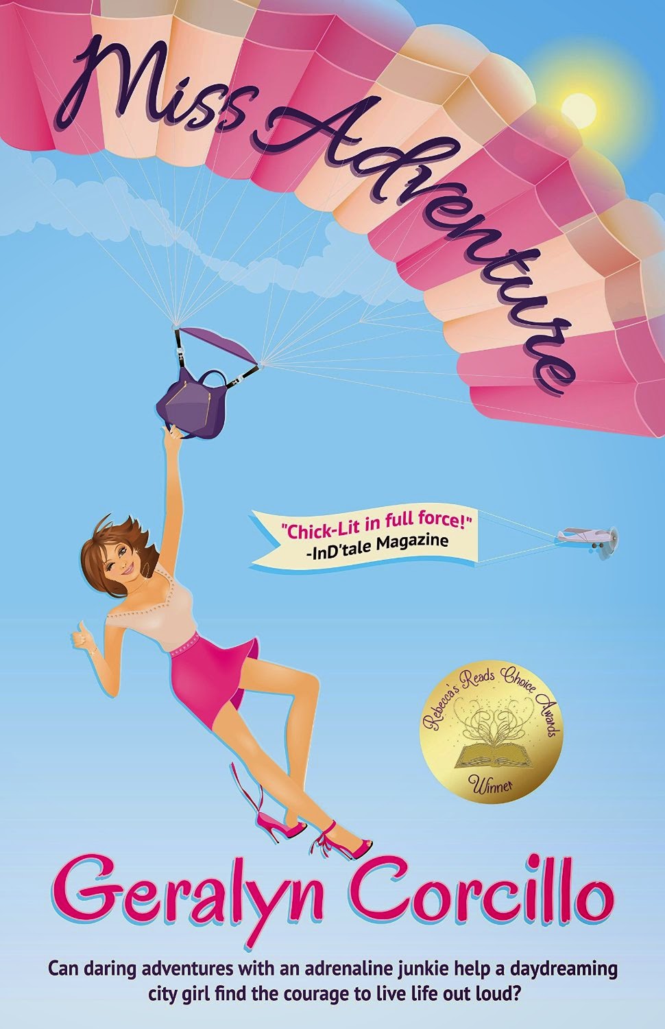 Chick Lit Central: Book Review and Giveaway: Miss Adventure