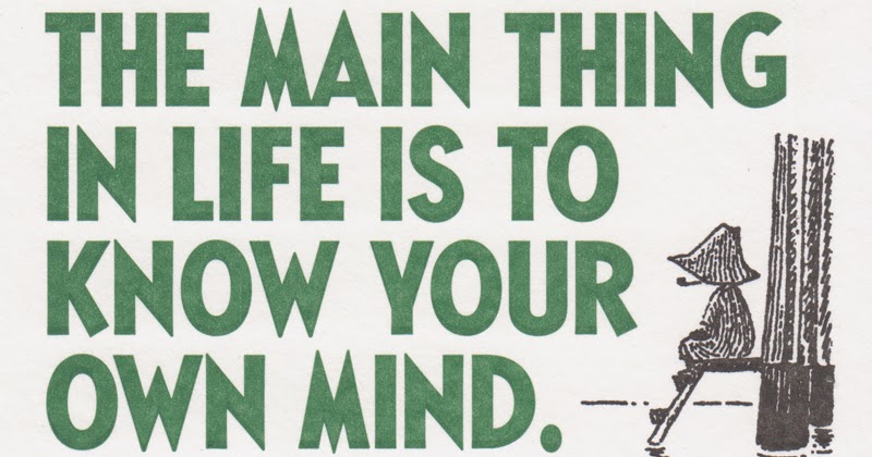 everything and in between: Know your own mind